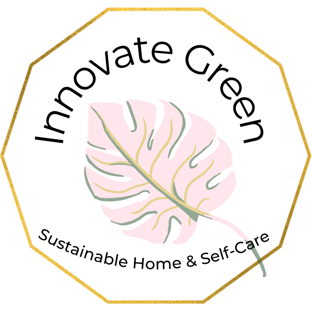 Innovate Green: Sustainable Home and Self-Care – Innovate Green